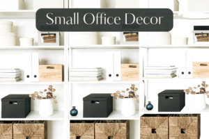 11 Essential Things For Small Office Decor - Simplymarla