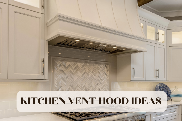 Breath of Fresh Design: 21 Inspiring Kitchen Vent Hood Ideas to Elevate ...